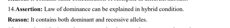 14. Assertion: Law of dominance can be | StudyX