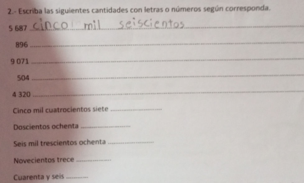 2.- Escriba las siguientes cantidades con | StudyX