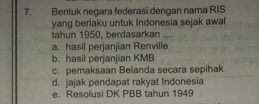 7. Bentuk negara federasi dengan nama RIS | StudyX