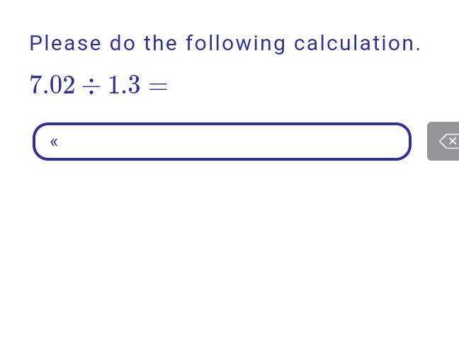 Please do the following calculation. 7.02 ÷ | StudyX