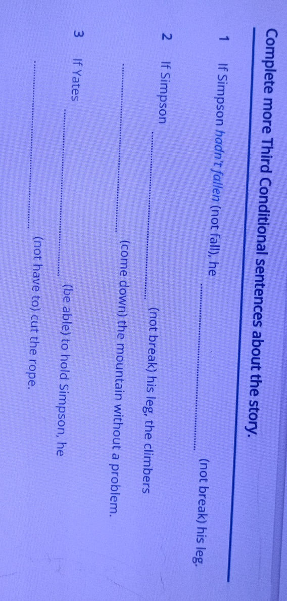 Complete more Third Conditional sentences | StudyX