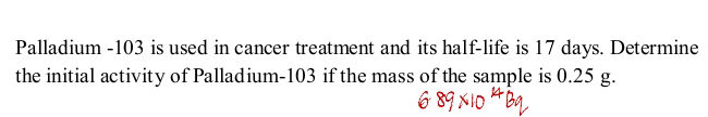 Palladium -103 is used in cancer treatment | StudyX