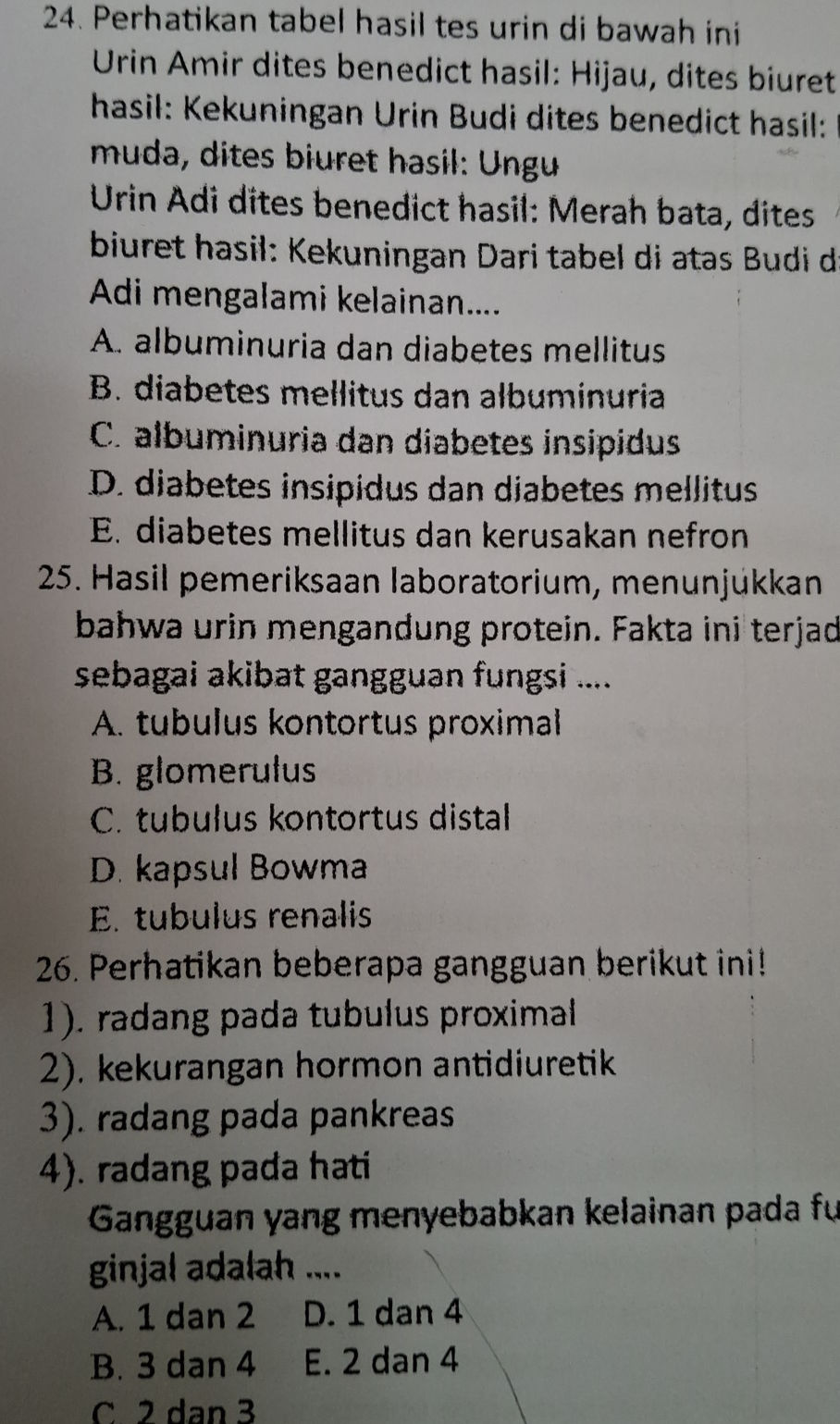24. Perhatikan tabel hasil tes urin di bawah | StudyX