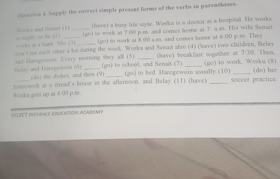 Direction 4. Supply the correct simple | StudyX