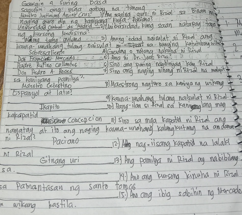 1.) Ang naging guro ni Rizal sa Binan na 2.) | StudyX