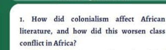 1. How did colonialism affect African | StudyX