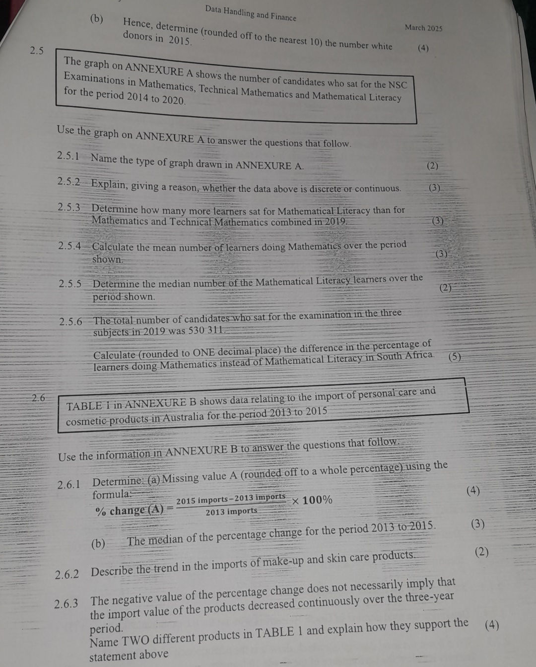 2.5 The graph on ANNEXURE A shows the number | StudyX