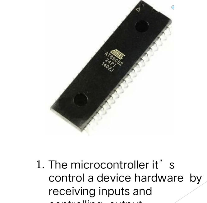 1. The microcontroller it's control a device | StudyX
