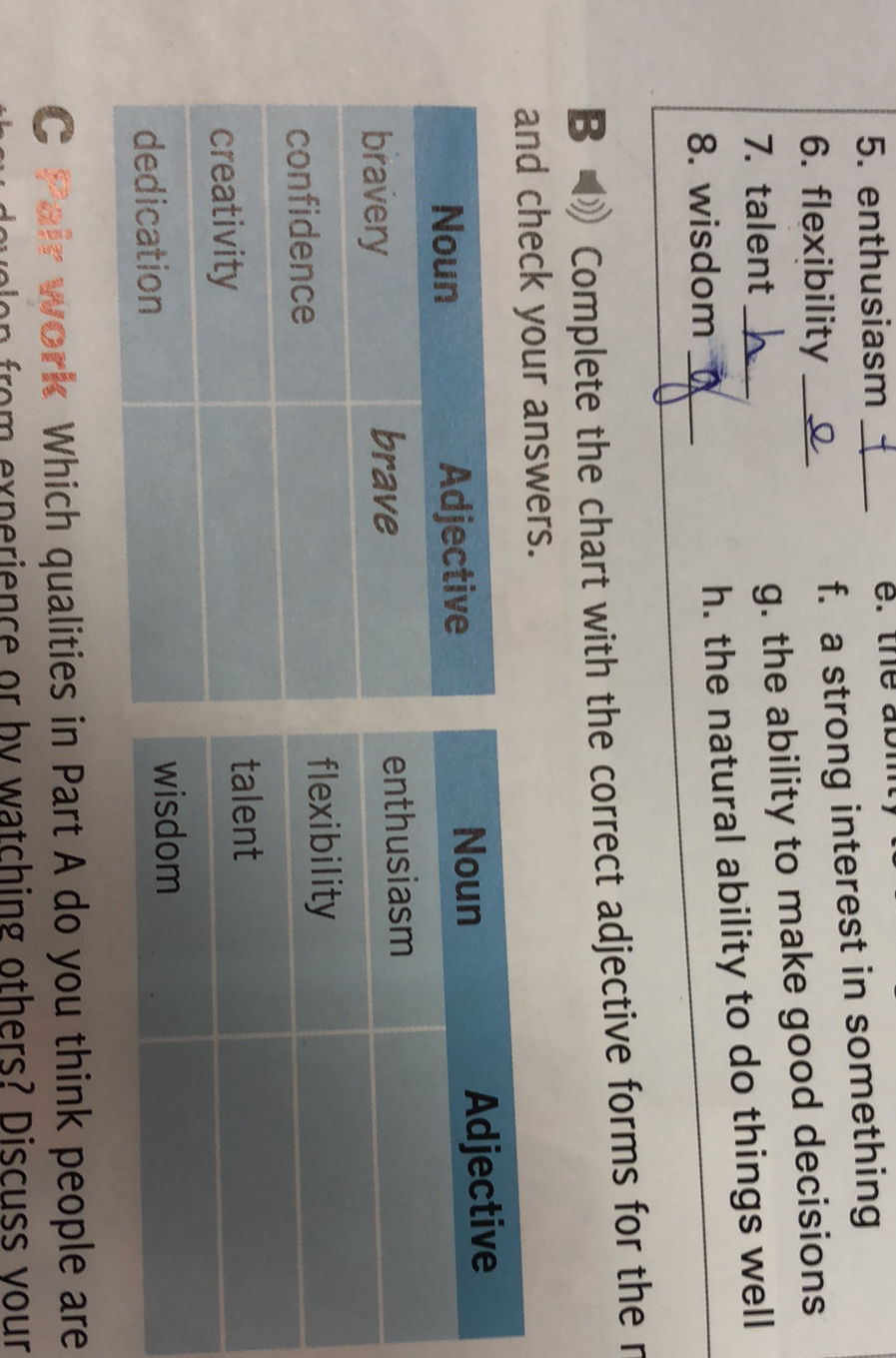 B) Complete the chart with the correct | StudyX
