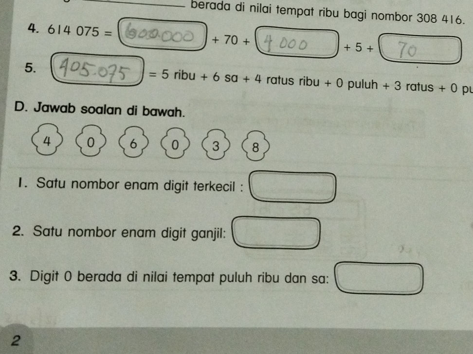 1. Satu nombor enam digit terkecil : 2. | StudyX