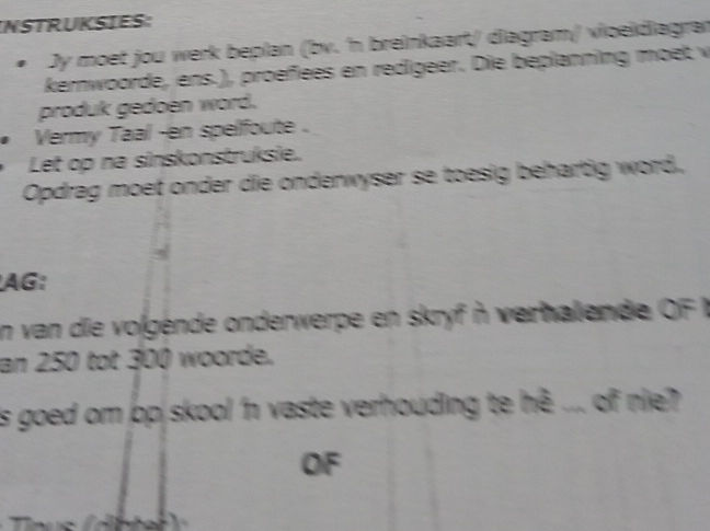 INSTRUKSIES: - Jy moet jou werk beplan (bv. | StudyX