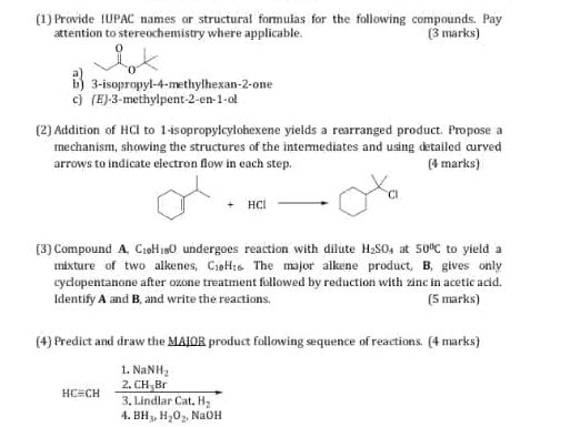 (1) Provide IUPAC names or structural | StudyX