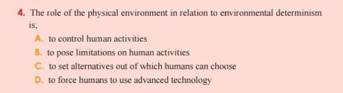 4. The role of the physical environment in | StudyX