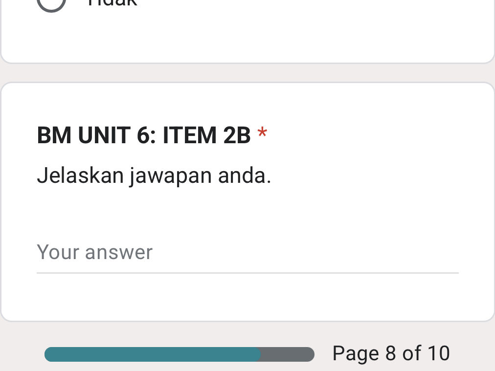 BM UNIT 6: ITEM 2B * Jelaskan jawapan anda. | StudyX