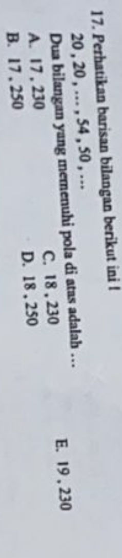 17. Perhatikan barisan bilangan berikut ini! | StudyX