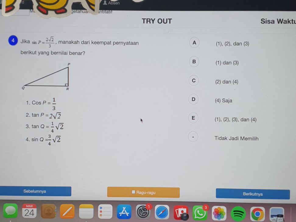 Jika $sin P = {2 {2}}{3}$, manakah dari | StudyX