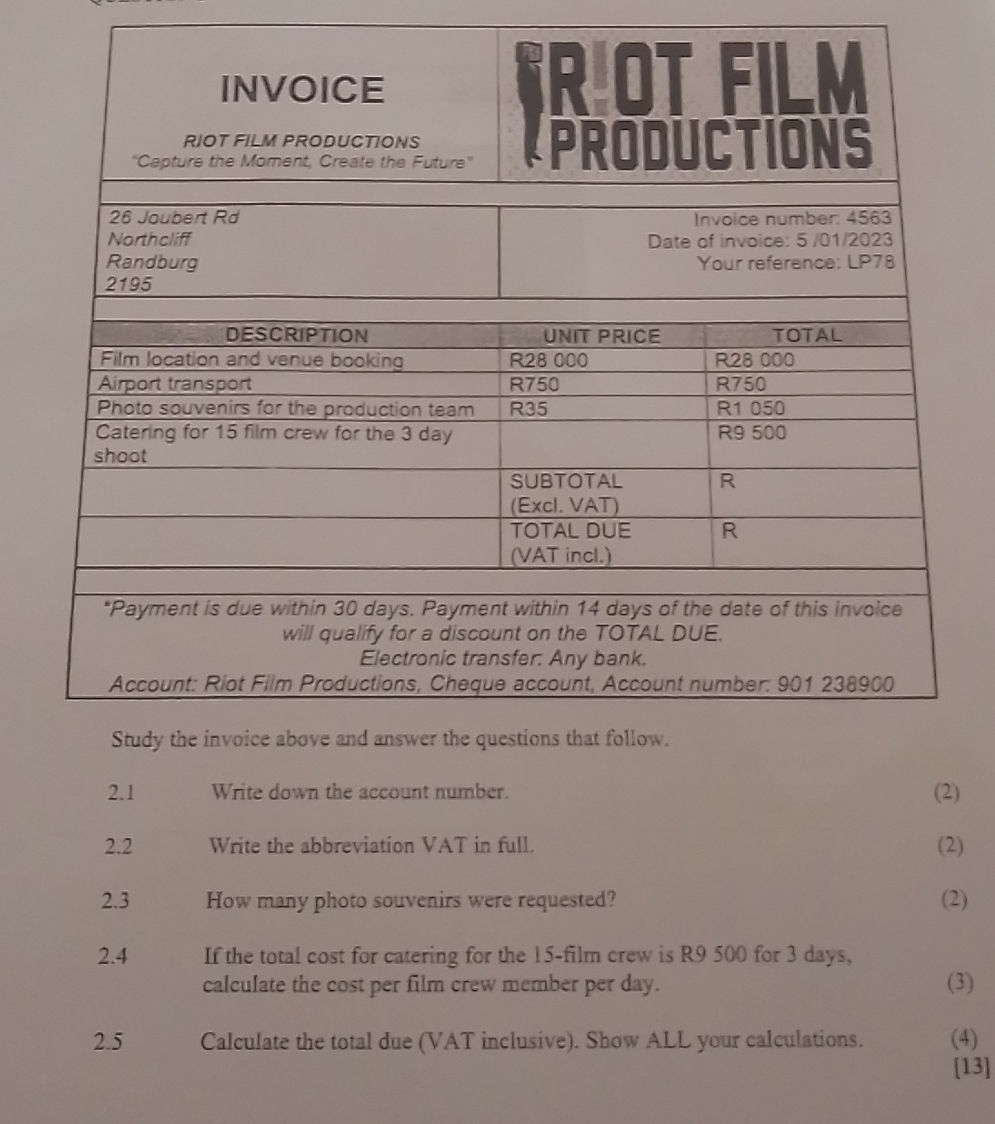 Study the invoice above and answer the | StudyX