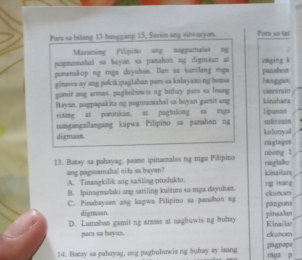 13. Batay sa pahayag, paano ipinamalas ng | StudyX