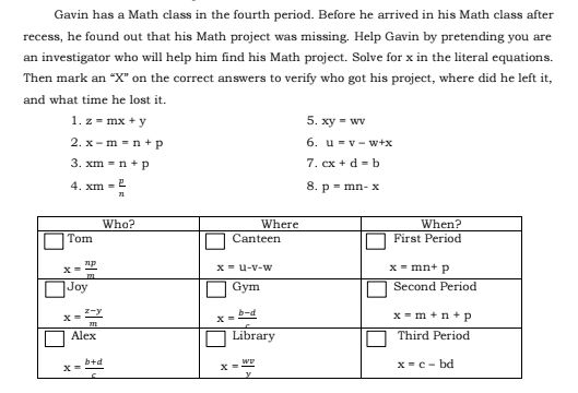 Gavin has a Math class in the fourth period. | StudyX