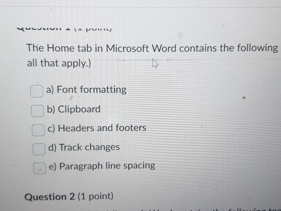 The Home tab in Microsoft Word contains the | StudyX