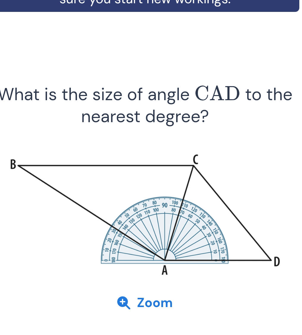 What is the size of angle CAD to the nearest | StudyX