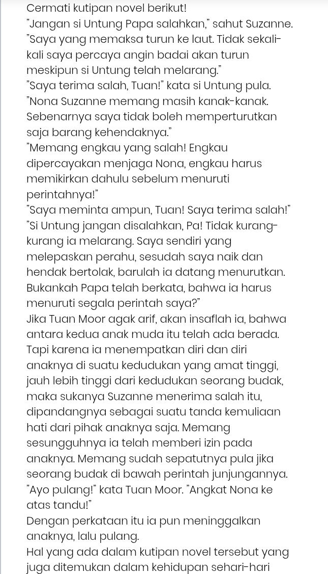 Cermati kutipan novel berikut! "Jangan si | StudyX