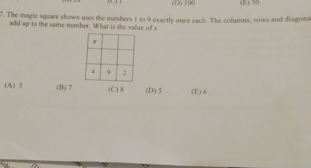 7. The magic square shown uses the numbers 1 | StudyX