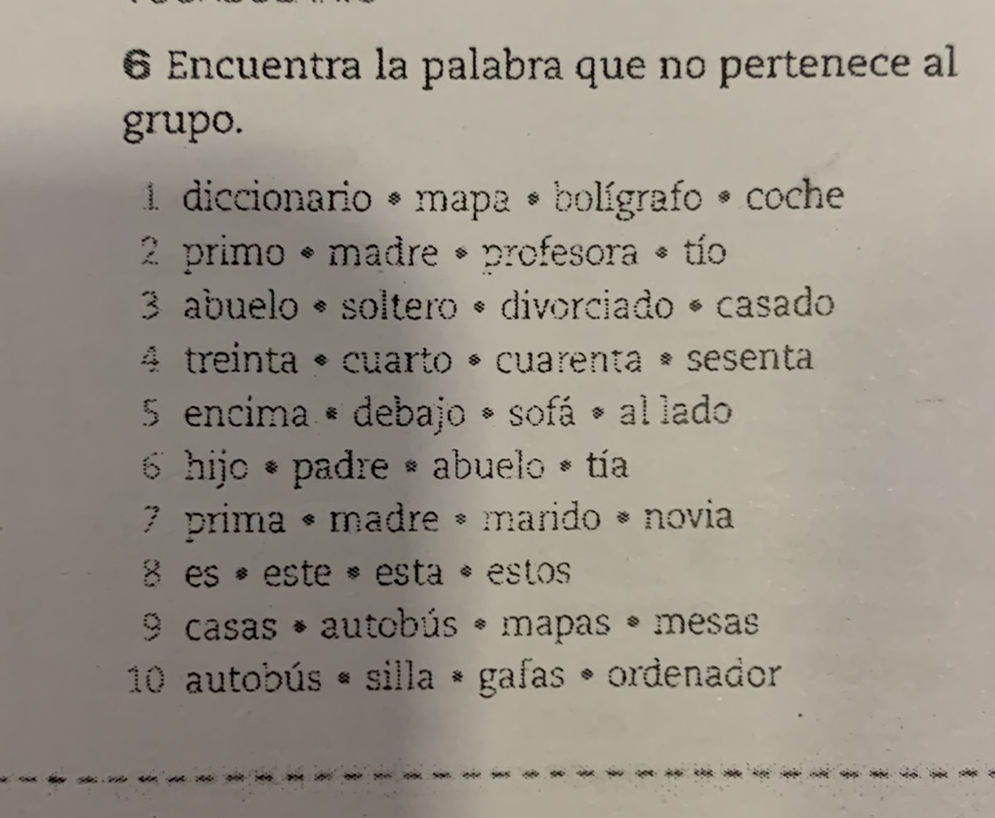 6 Encuentra la palabra que no pertenece al | StudyX