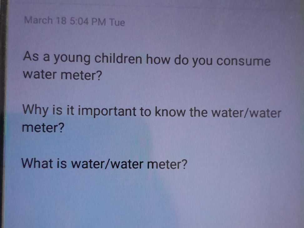 As a young children how do you consume water | StudyX