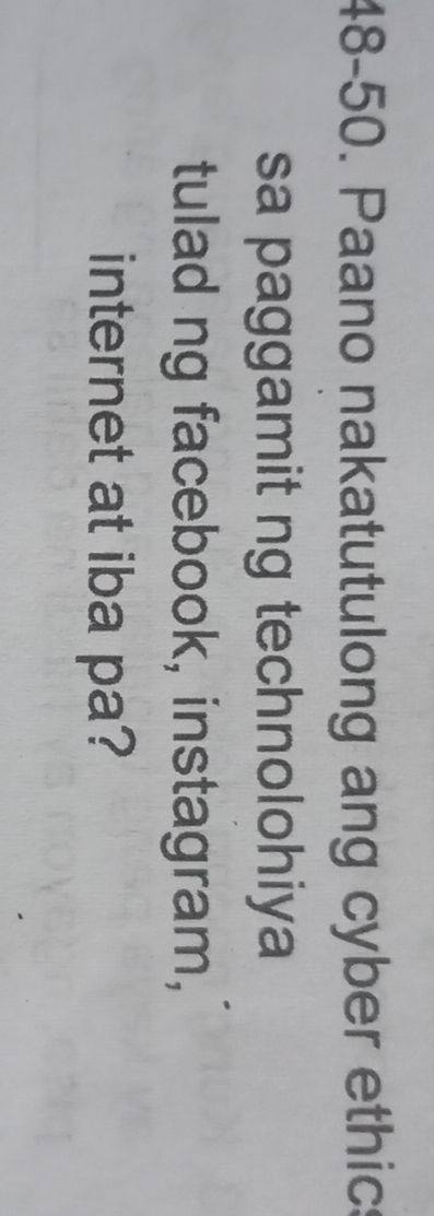48-50. Paano nakatutulong ang cyber ethics | StudyX