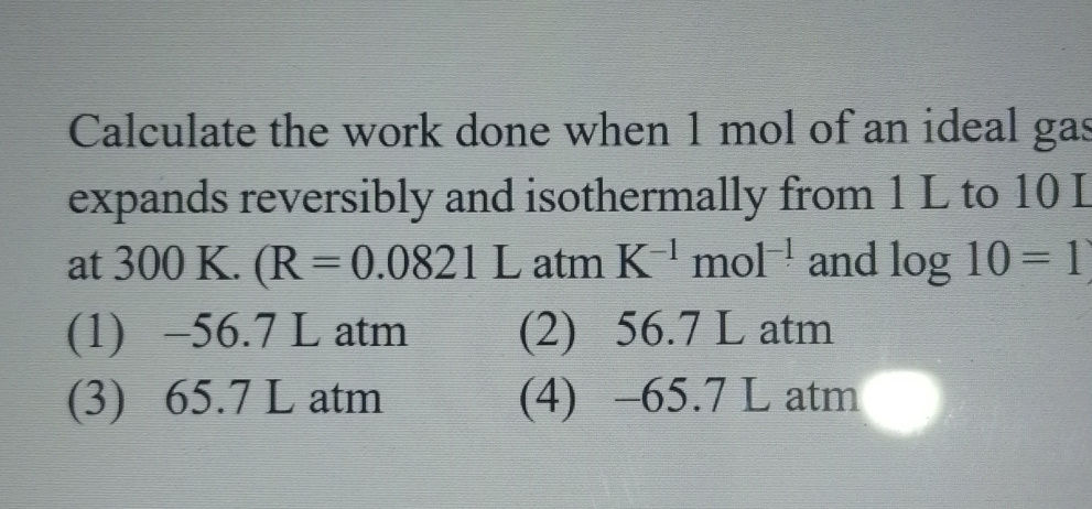 Calculate the work done when 1 mol of an | StudyX