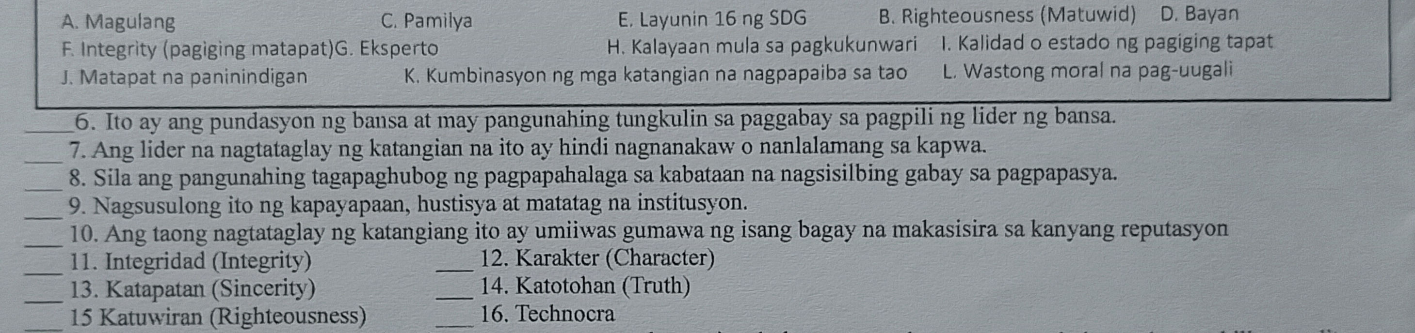 6. Ito ay ang pundasyon ng bansa at may | StudyX