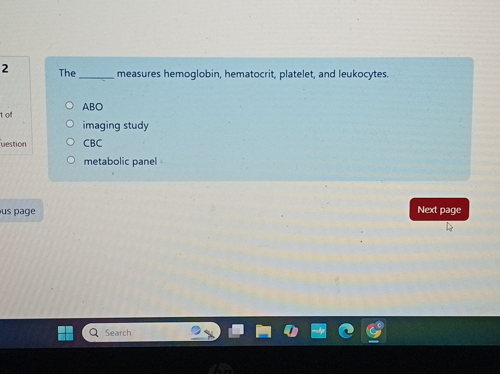 The _______ measures hemoglobin, hematocrit, | StudyX