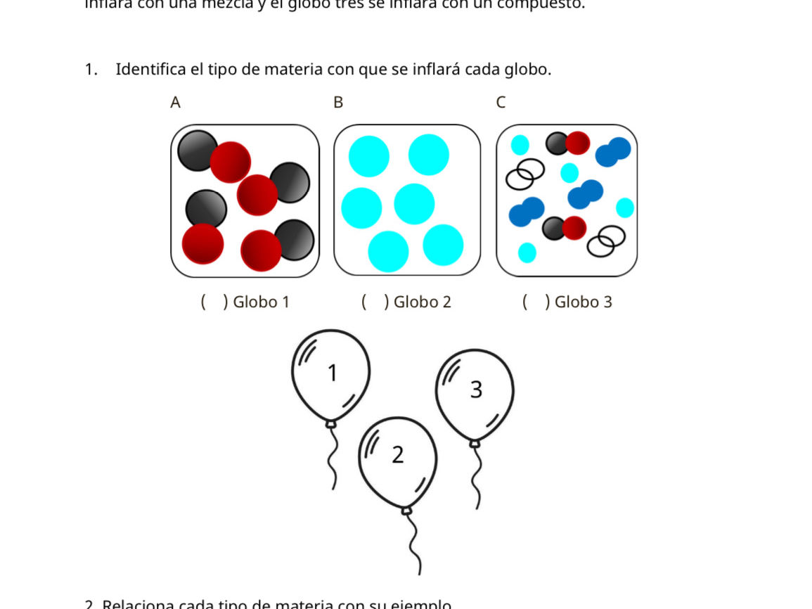 Inflara con una mezcla y el globo tres se | StudyX