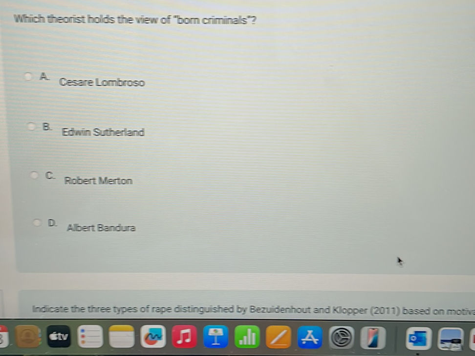 Which theorist holds the view of "born | StudyX