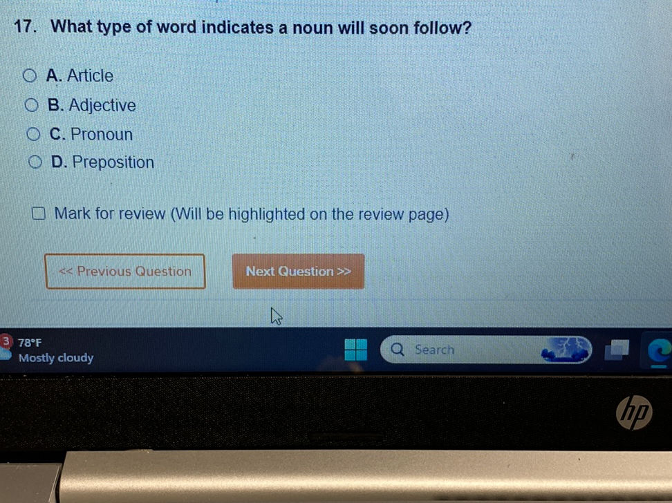 17. What type of word indicates a noun will | StudyX