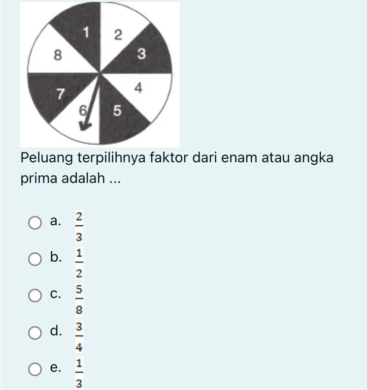 Peluang terpilihnya faktor dari enam atau | StudyX