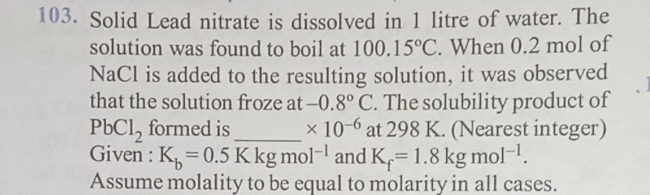 103. Solid Lead nitrate is dissolved in 1 | StudyX