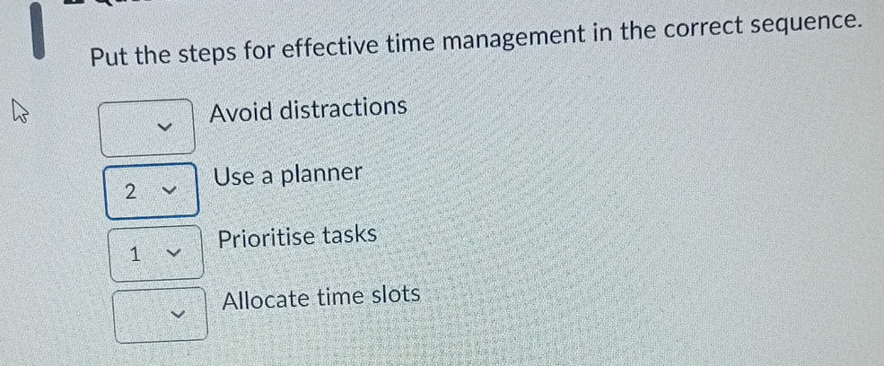 Put the steps for effective time management | StudyX