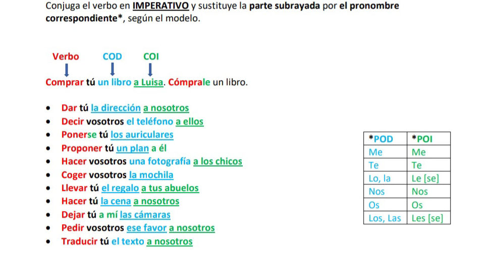 Conjuga el verbo en IMPERATIVO y sustituye | StudyX