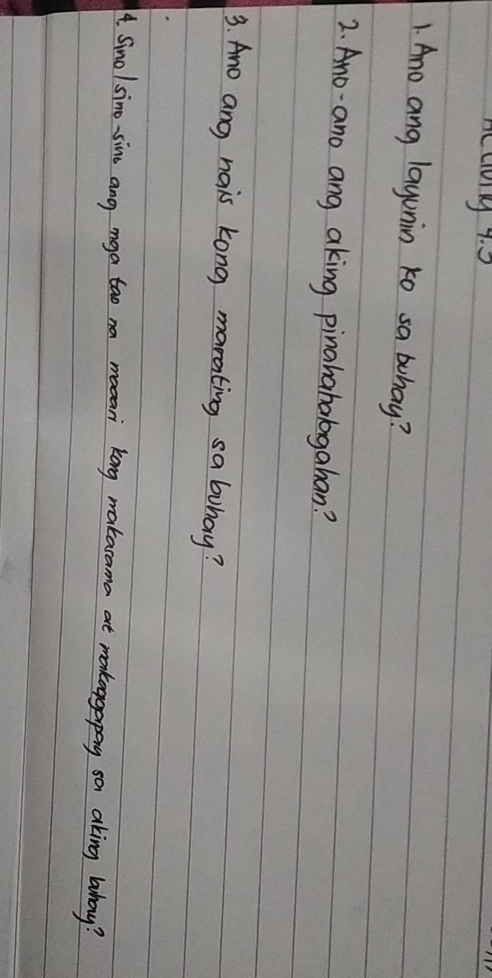 1. Ano ang layunin ko sa buhay? 2. Ano-ano | StudyX