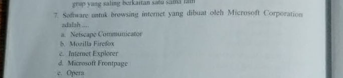 7. Software untuk browsing internet yang | StudyX