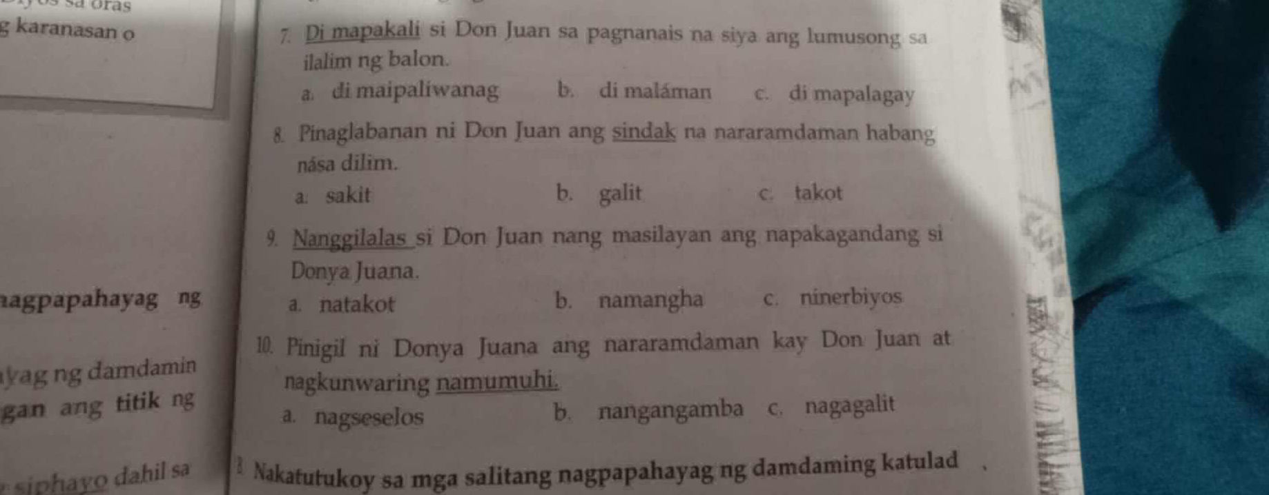 7. Di mapakali si Don Juan sa pagnanais na | StudyX