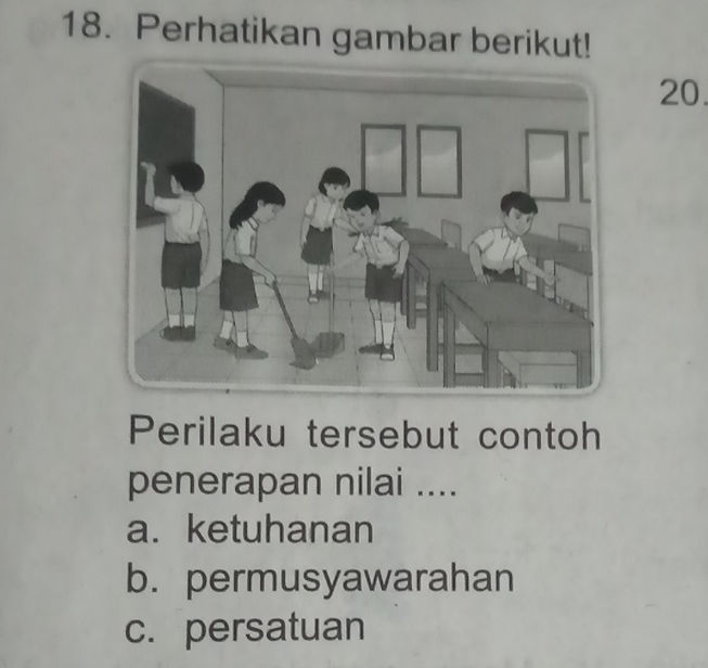 18. Perhatikan gambar berikut! Perilaku | StudyX