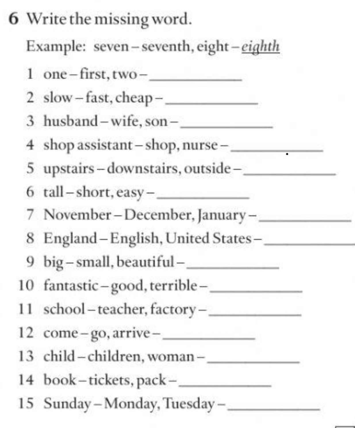 6 Write the missing word. Example: seven - | StudyX