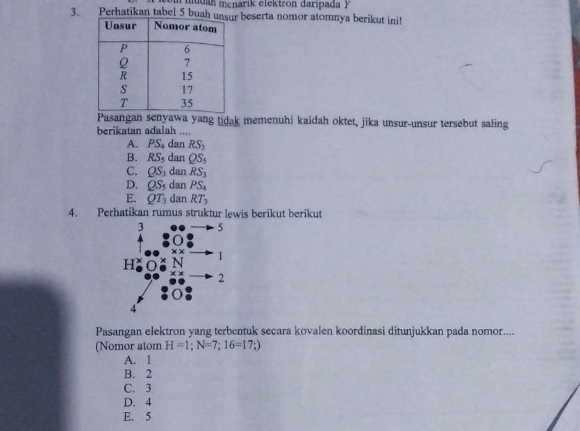 3. Perhatikan tabel 5 buah unsur beserta | StudyX