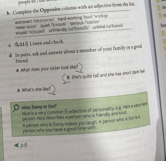 b Complete the Opposite column with an | StudyX