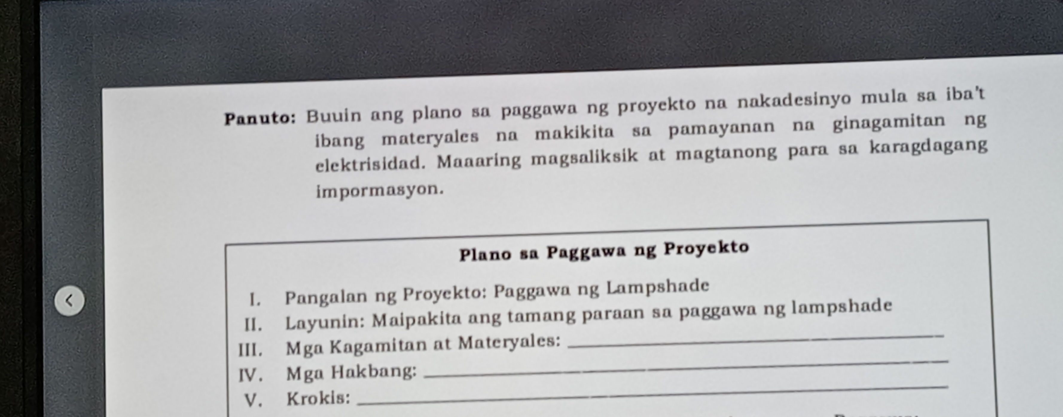 Panuto: Buuin ang plano sa paggawa ng | StudyX