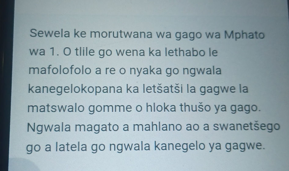 Sewela ke morutwana wa gago wa Mphato wa 1. | StudyX