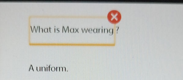 What is Max wearing? | StudyX